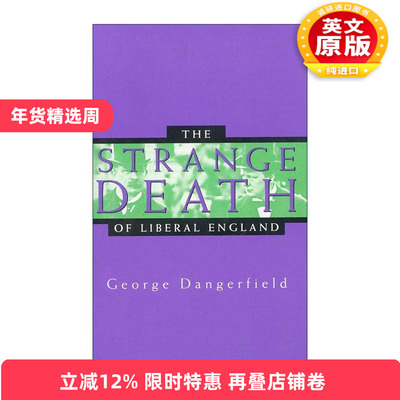 英文原版 The Strange Death of Liberal England 自由英国的奇异死亡 乔治·丹杰菲尔德 英文版 进口英语原版书籍