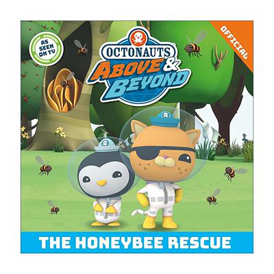 英文原版 Octonauts Above & Beyond The Honeybee Rescue 海底小纵队 蜜蜂救援 儿童动物故事绘本 英文版 进口英语原版书籍