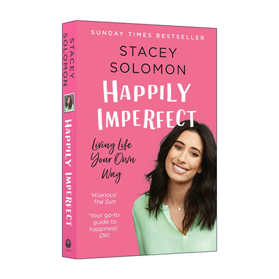 英文原版 Happily Imperfect 不完美的幸福生活 拥抱自我的生活方式 Stacey Solomon 英文版 进口英语原版书籍