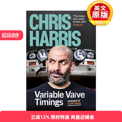 英文原版 Variable Valve Timings 可变气门正时 TopGear主持人克里斯·哈里斯的汽车生涯 精装 英文版 进口英语原版书籍