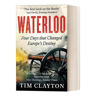英文原版 Waterloo 滑铁卢 决定欧洲命运的四天 英文版 进口英语原版书籍