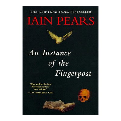 英文原版 An Instance of the Fingerpost 指柱的实例 历史推理小说 Iain Pears 英文版 进口英语原版书籍