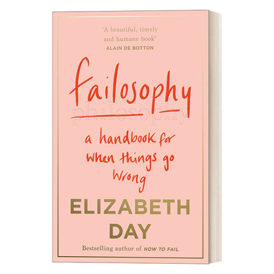 英文原版 Failosophy A Handbook For When Things Go Wrong 失败哲学 出错时的手册 英文版 进口英语原版书籍