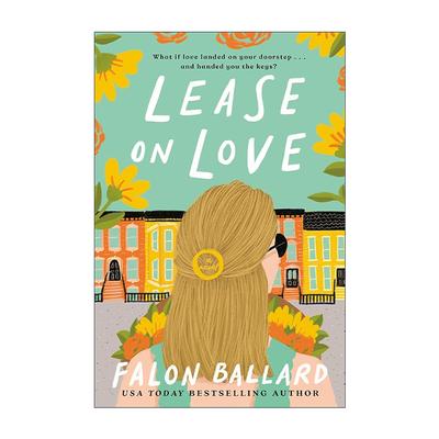 英文原版 Lease on Love 恋爱租赁 浪漫喜剧 Falon Ballard 英文版 进口英语原版书籍