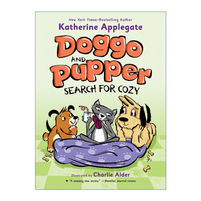 英文原版 Doggo and Pupper Search for Cozy 狗狗和普珀轻松一刻 精装漫画 纽伯瑞奖作家 英文版 进口英语原版书籍
