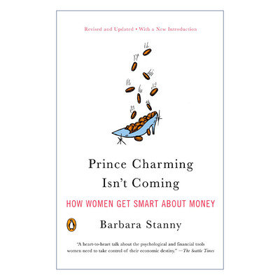 英文原版 Prince Charming Isn’t Coming 富小姐的理财魔法书 何必等待白马王子 Barbara Stanny 英文版 进口英语原版书籍