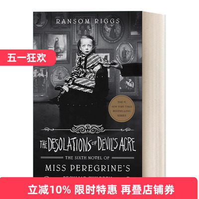 英文原版 The Desolations of Devil's Acre Miss Peregrine's Peculiar Children 怪屋女孩6 佩小姐的奇幻城堡 进口英语原版书籍