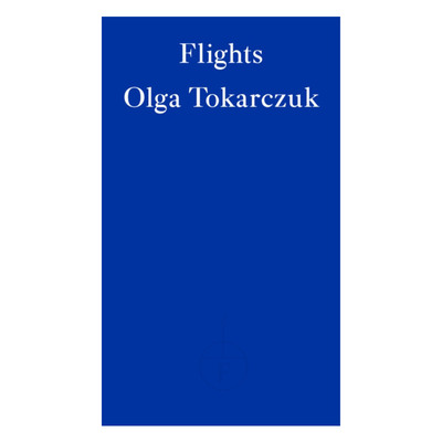 英文原版 Flights 云游 奥尔加·托卡尔丘克 国际布克奖 英文版 进口英语原版书籍