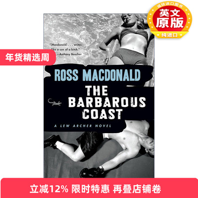英文原版 The Barbarous Coast Lew Archer Series 06 警告逃妻 移动飞靶作者 英国金匕首奖得主Ross Macdonald 进口英语原版书籍