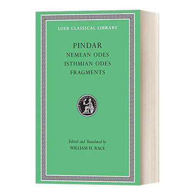 英文原版 Nemean Odes. Isthmian Odes. Fragments 尼米亚赛会颂歌 原文希英对照版 洛布古典丛书 精装 英文版 进口英语原版书籍
