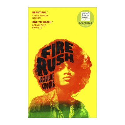 英文原版小说 Fire Rush 烈火冲刺 2023女性小说奖短名单 Jacqueline Crooks处女作小说 英文版 进口英语原版书籍