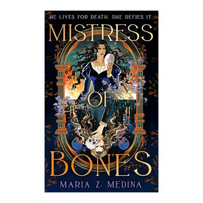 英文原版 Mistress of Bones 寻骨之女 Maria Z. Medina 奇幻冒险浪漫小说 英文版 进口英语原版书籍