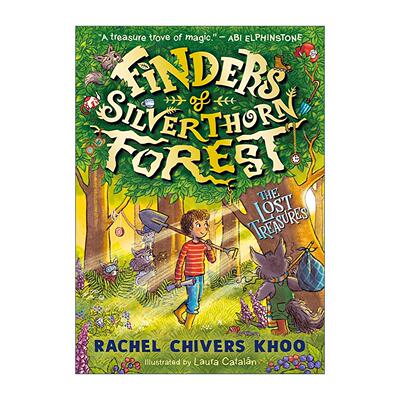 英文原版 Finders of Silverthorn Forest The Lost Treasures 银棘森林的探寻者 失落的宝藏 儿童奇幻故事小说 进口英语原版书籍