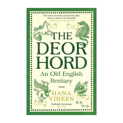 英文原版 The Deorhord An Old English Bestiary 古英语动物寓言集 Hana Videen 英文版 进口英语原版书籍