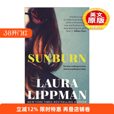 英文原版 Sunburn 酷热之夏 Laura Lippman畅销惊悚小说 湖中女人作者 英文版 进口英语原版书籍