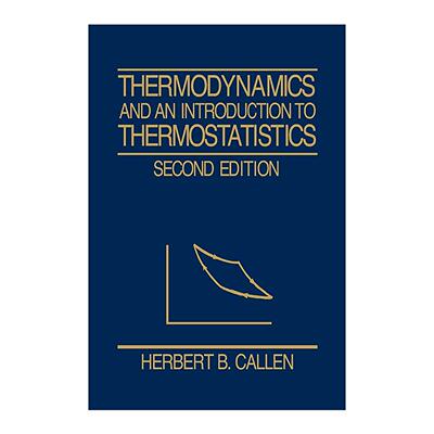 英文原版 Thermodynamics and an Introduction to Thermostatistics 热力学与热统计学导论 第2版 英文版 进口英语原版书籍