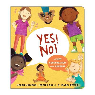 英文原版 Yes No A First Conversation About Consent First Conversations 与孩子谈谈同意 身体保护 学会拒绝 儿童成长常识绘本