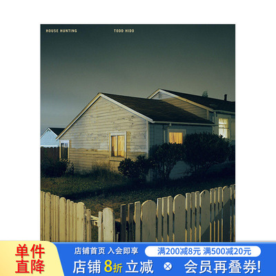 【现货】Todd Hido托德·希多 House Hunting寻屋之人 猎屋大开本摄影集 英文原版进口图书 Nazraeli