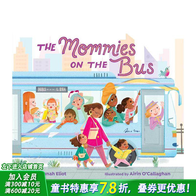 【预售】我和妈妈坐公交 The Mommies on the Bus 英文儿童故事插画绘本 进口童书