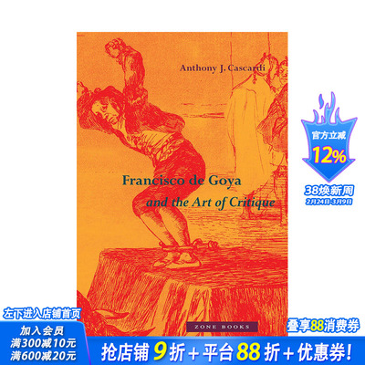 【预售】英文原版 弗朗西斯科·德·戈雅与批判的艺术 Francisco de Goya and the Art of Critique 古典艺术画册 正版进口书籍 善
