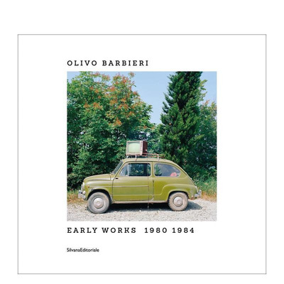 【现货】奥利沃·巴比耶里：早期作品 1980-1984 Olivo Barbieri: Early Works 1980-1984 原版英文摄影作品集 正版进口书