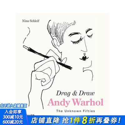 【预售】拖拉：安迪沃霍尔的未知五十年代 Drag & Draw: Andy Warhol’s unkown Fifties 原版英文艺术画册画集 正版进口书