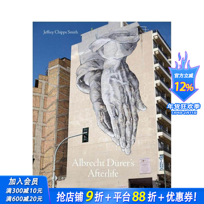 【现货】【北境之光】阿尔布雷希特·丢勒的艺术遗产 Albrecht Dürer's Afterlife 原版英文艺术画册画集 正版进口书