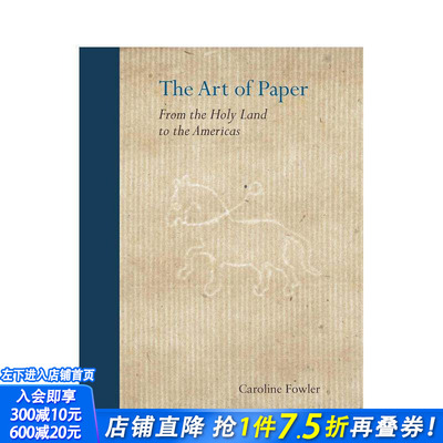 【预售】纸的艺术:从巴勒斯坦到美洲 The Art of Paper: From the Holy Land to the Americas 原版英文艺术画册画集 正版进口书