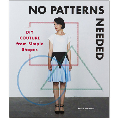 【现货】No Patterns Needed无需打版：通过简单的形状DIY时装