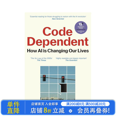 【预售】代码依赖：人工智能如何改变我们的生活 Code Dependent: How AI Is Changing Our Lives 原版英文社会科学 正版进口书