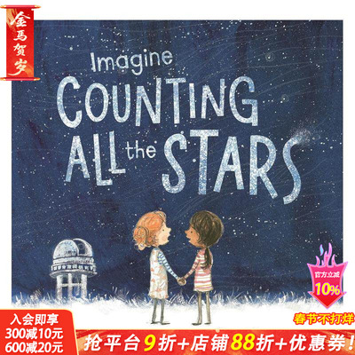 【现货】想象一下数所有的星星 Imagine Counting All the Stars 英文儿童插画故事绘本 进口童书
