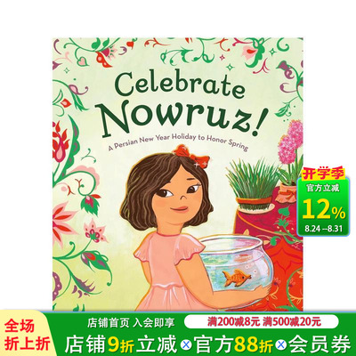 【预售】庆祝诺鲁孜节！：致敬春天的波斯新年 Celebrate Nowruz!  英文儿童插画故事绘本 进口童书哈萨克斯坦春节