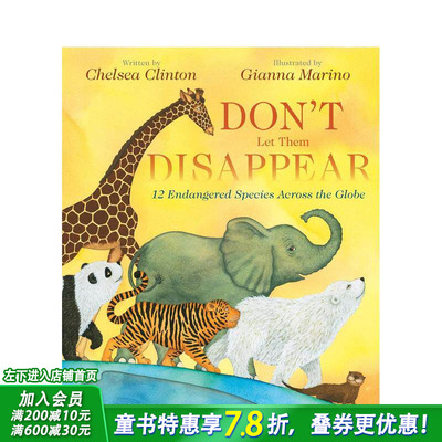 【预售】不要让它们消失：全球12种濒危物种 Don't Let Them Disappear 英文儿童插画科普绘本 进口童书