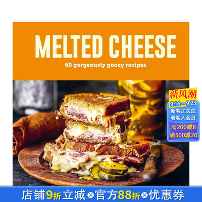 【预售】融化的芝士（新版） Melted Cheese 原版英文餐饮生活美食 正版进口书