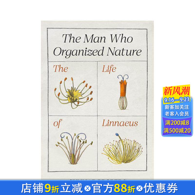 【预售】组织自然的人：林奈的一生 The Man Who Organized Nature: The Life of Linnaeus 原版英文人文历史 正版进口书
