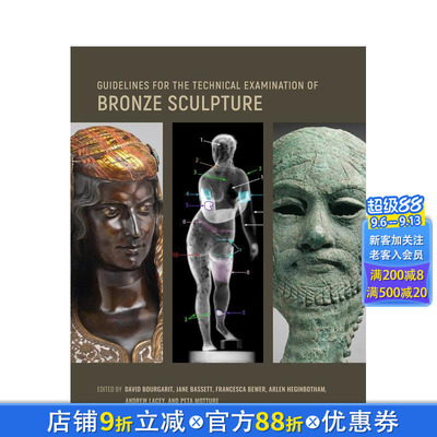 【预售】青铜雕塑技术分析指南 Guidelines for the Technical Examination of Bronze Sculpture 原版英文艺术画册画集正版进口书