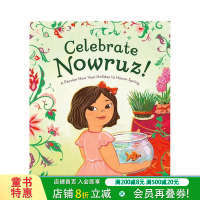 【预售】庆祝诺鲁孜节！：致敬春天的波斯新年 Celebrate Nowruz!  英文儿童插画故事绘本 进口童书哈萨克斯坦春节