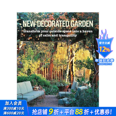 【预售】新装饰花园:让外部空间成为宁静港湾 New Decorated Garden  原版英文室内设计装饰 正版进口书
