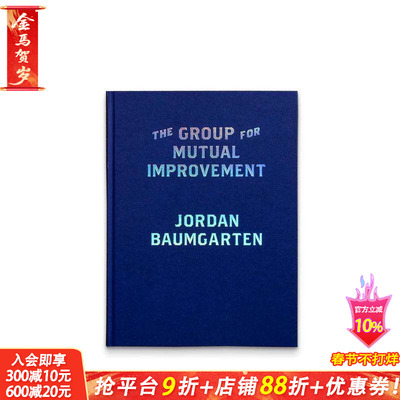 【现货】互助小组 美国摄影师Jordan Baumgarten The Group for Mutual Improvement 原版英文摄影 正版进口书