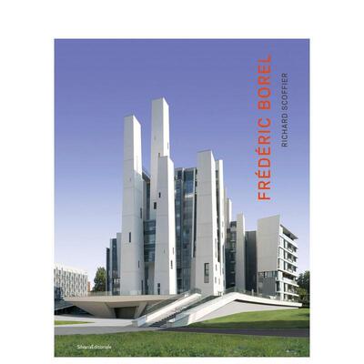 【预售】弗雷德里克?博雷尔：建筑师 Frédéric Borel， architect 原版英文建筑设计