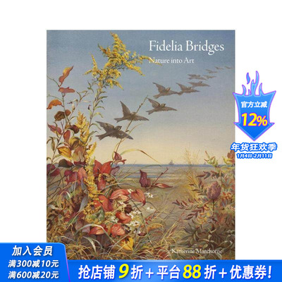 【现货】【北境之光】菲德莉娅·布里奇斯：花卉画中的诗意栖居 Fidelia Bridges 原版英文艺术画册画集 正版进口书