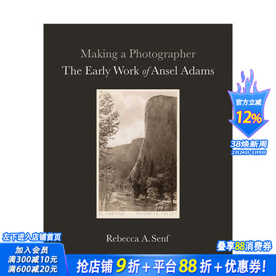 【预售】Making a Photographer 成为摄影师:安塞尔·亚当斯的早期作品