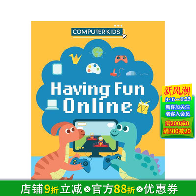 【现货】电脑儿童：在线娱乐 Computer Kids: Having Fun Online 英文儿童插画故事绘本 进口童书