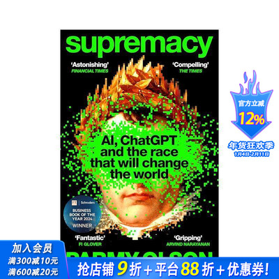 【现货】至高无上 金融时报年度商业图书奖得主 Supremacy 原版英文商业行销 商业传奇人物 埃隆马斯克 扎克伯格 正版进口书