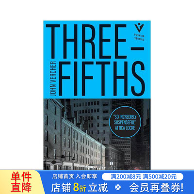 【现货】【爱伦坡奖提名】Three-Fifths五分之三 英文原版小说John Vercher
