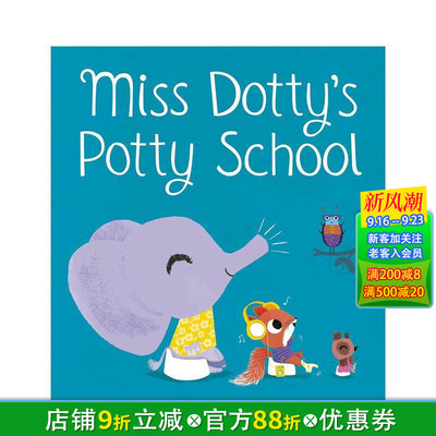 【预售】多蒂小姐的如厕练习 Miss Dotty’s Potty School 0岁+英文儿童趣味绘本书 认知启蒙习惯养成 英语早教