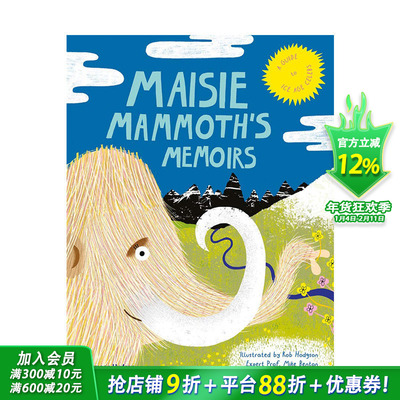 【现货】Maisie Mammoth’s Memoirs 梅西·曼莫斯回忆录:冰河时代明星指南【善优童书】