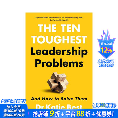 【预售】十大棘手的领导力难题及解决之道 Ten Toughest Leadership Problems 著名领导力顾问经验和实地研究 英文正版进口书