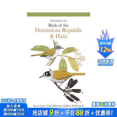 【预售】多米尼加和海地鸟类田野指南 Field Guide to the Birds of the Dominican Republic and Haiti英文生活正版进口书