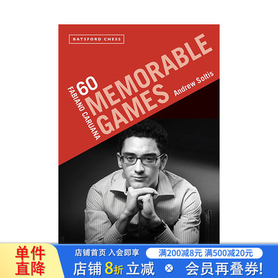 【预售】英文原版 法比亚诺·卡鲁阿纳：60 个难忘的游戏 Fabiano Caruana: 60 Memorable Games 生活意趣 正版进口书籍 善优图书